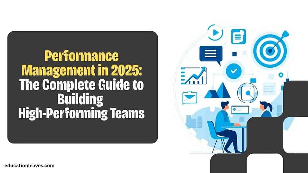 Performance Management in 2025: The Complete Guide to Building High ...